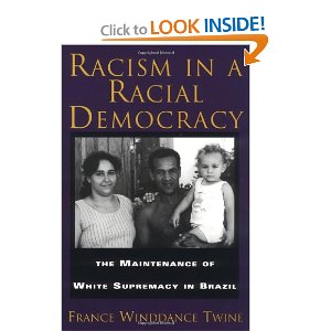 Racism in a racial democracy : the maintenance of white supremacy in ...