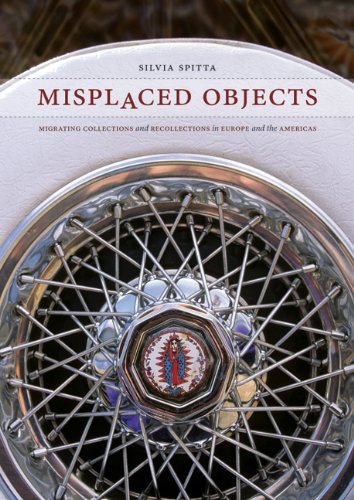 Misplaced objects: migrating collections and recollections in Europe and the Americas > 전문자료실 ...